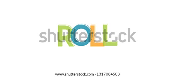 Roll Word Concept Roll Use Cover Stock Vector (Royalty Free) 1317084503 ...