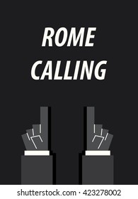 Rome Calling Typography Vector Illustration Stock Vector (Royalty Free ...