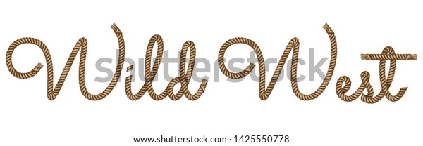 Rope Hand Drawn Lettering Wild West Stock Vector (Royalty Free ...