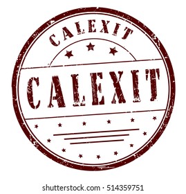 Rubber Stamp Calexit On White Vector Stock Vector (Royalty Free ...