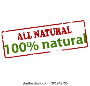 Rubber Stamp Text All Natural One Stock Vector (Royalty Free) 391942735 ...