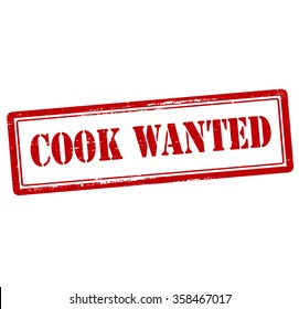 Rubber Stamp Text Cook Wanted Inside Stock Vector (Royalty Free ...