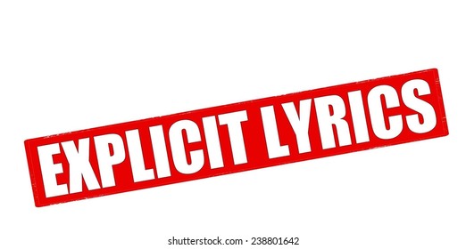 81 Explicit lyrics Images, Stock Photos & Vectors | Shutterstock