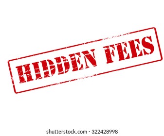 Rubber Stamp Text Hidden Fees Inside Stock Vector (Royalty Free ...