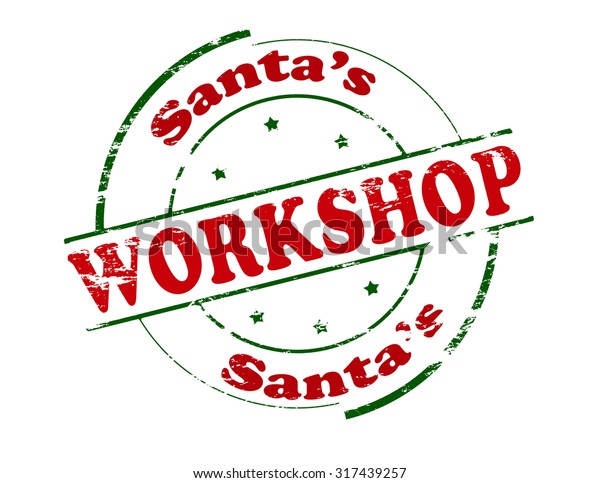 Rubber Stamp Text Santa Workshop Inside Stock Vector (Royalty Free ...