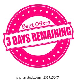 Rubber Stamp Text Three Days Remaining Stock Vector (Royalty Free ...