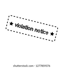 Rubber Stamp Text Violation Notice Insidedesigned Stock Vector (Royalty ...