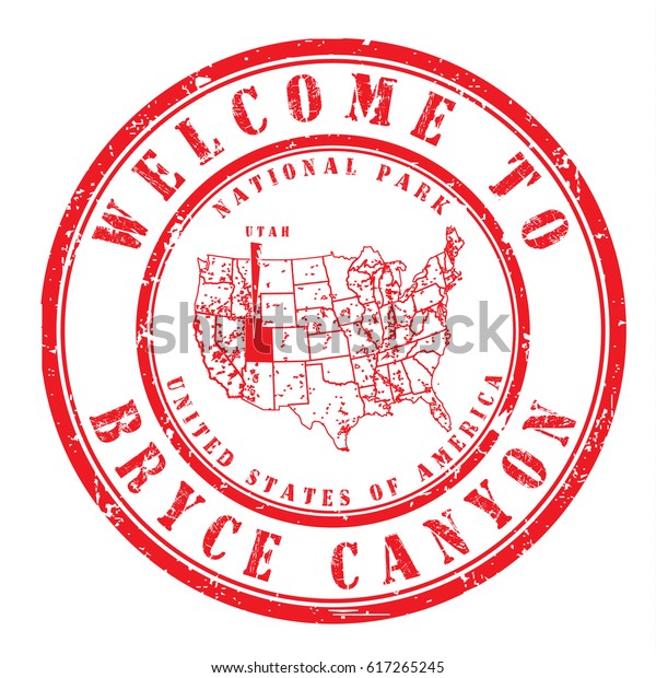 Rubber Stamp Welcome Bryce Canyon Utah Stock Vector (Royalty Free ...