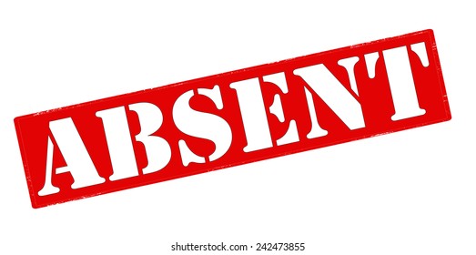 Rubber Stamp Word Absent Inside Vector Stock Vector (Royalty Free ...