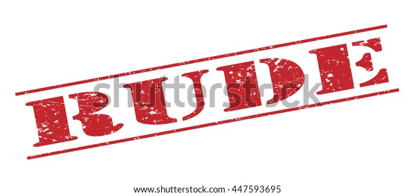 Rude Vector Stamp On White Background Stock Vector (Royalty Free ...
