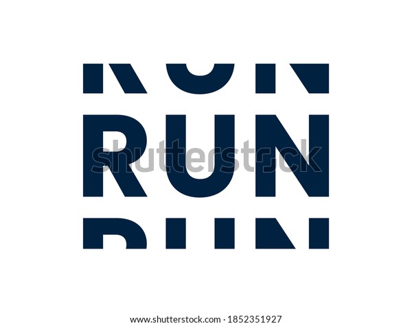 Run Logo Run Print T Shirt Stock Vector (Royalty Free) 1852351927 ...