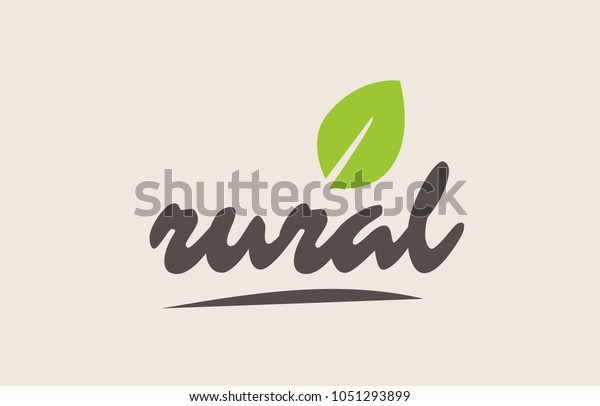 Rural Word Text Green Leaf Handwritten Stock Vector (Royalty Free ...