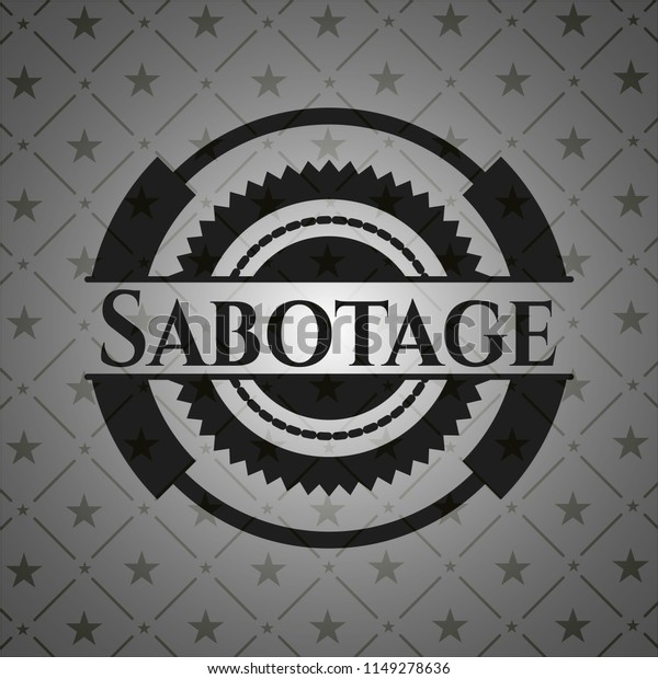 Sabotage Realistic Dark Emblem Stock Vector (Royalty Free) 1149278636 ...