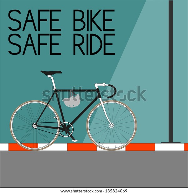 Safe Bike Safe Ride Stock Vector (Royalty Free) 135824069 | Shutterstock