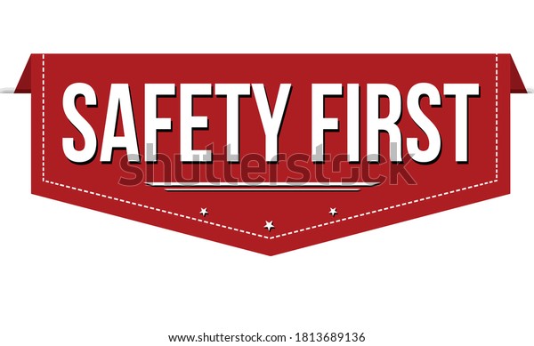 Safety First Banner Design On White Stock Vector (Royalty Free ...