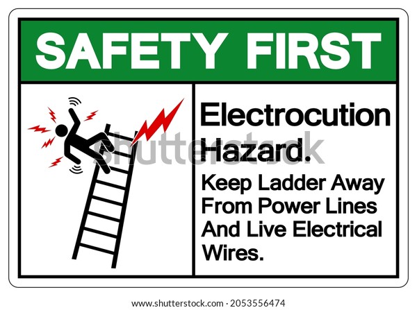 Safety First Electrocution Hazard Keep Ladder Stock Vector (Royalty ...