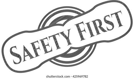 Safety First Emblem Pencil Effect Stock Vector (Royalty Free) 425969782