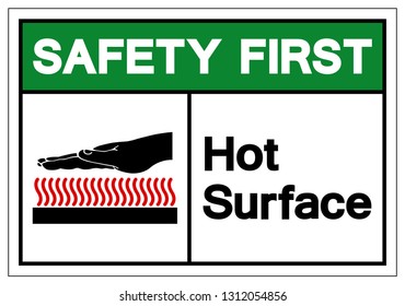 Safety First Hot Surface Symbol Sign Stock Vector (Royalty Free ...