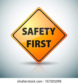 Safety First Sign Safety First Icon Stock Vector (Royalty Free ...