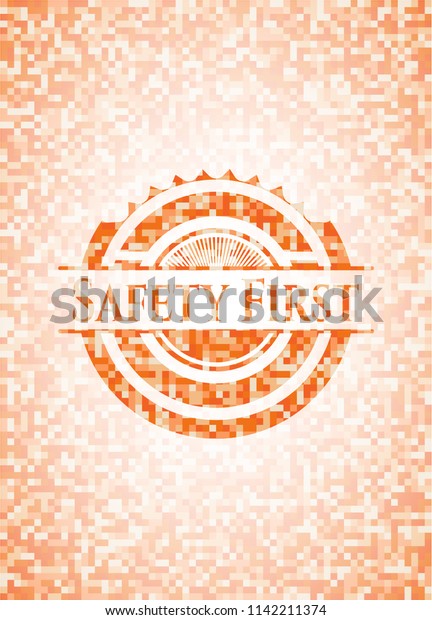 Safety First Orange Mosaic Emblem Stock Vector (Royalty Free ...