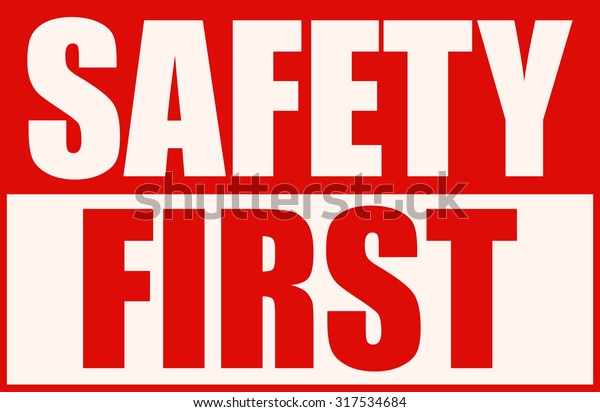 132,415 Safety First Images, Stock Photos & Vectors | Shutterstock