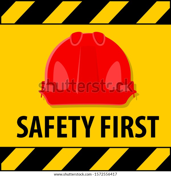 Safety First Sign Red Safety Hard Stock Vector (Royalty Free ...