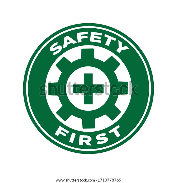 Safety First Sign Symbol Logo Vector Stock Vector (Royalty Free ...
