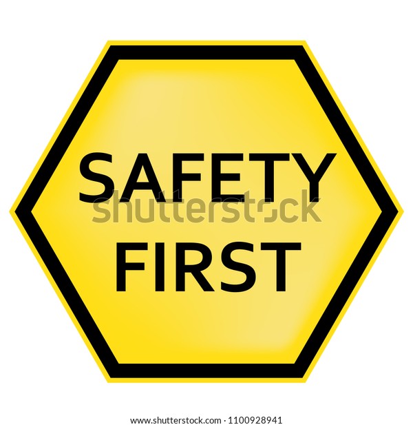 Safety First Sign Vector Illustration Stock Vector (Royalty Free ...