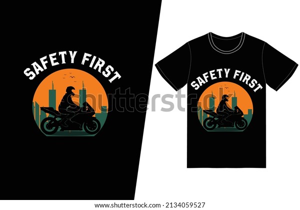 Safety First Tshirt Design Motorcycle Tshirt Stock Vector (Royalty Free ...