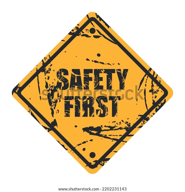 Safety First Vintage Poster Warning Sign Stock Vector (Royalty Free ...
