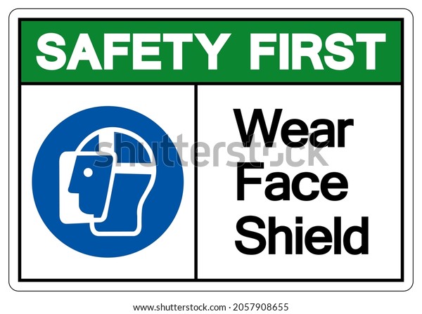Safety First Wear Face Shield Symbol Stock Vector (Royalty Free ...