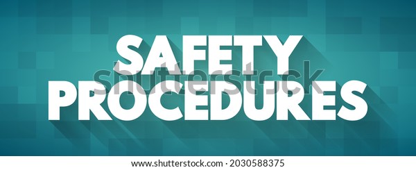 Safety Procedures Text Quote Concept Background Stock Vector (Royalty ...