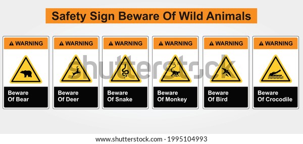 Safety Sign Beware Wild Animals Beware Stock Vector (Royalty Free ...
