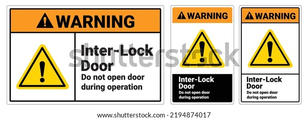 Safety Sign Inter Lock Door Do Stock Vector (Royalty Free) 2194874017 ...