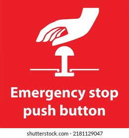 Safety Signage Emergency Stop Push Button Stock Vector (Royalty Free ...