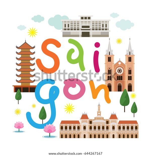Saigon Ho Chi Minh City Vietnam Stock Vector (Royalty Free) 644267167 ...