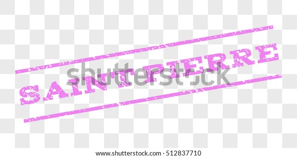Saint Pierre Watermark Stamp Text Caption Stock Vector (Royalty Free ...