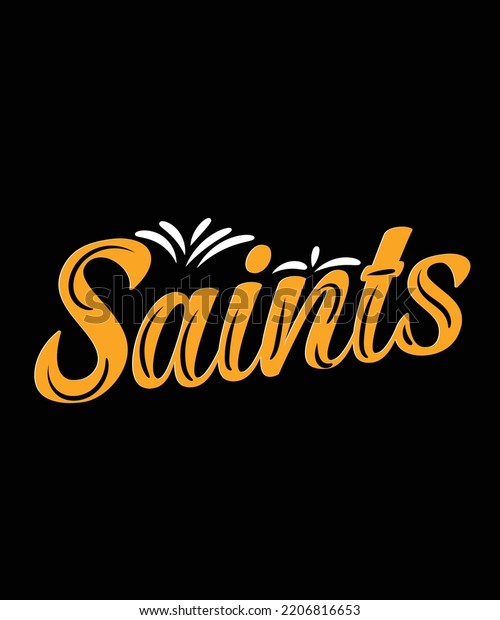 Saints Print Template Tshirt Design Stock Vector (Royalty Free ...