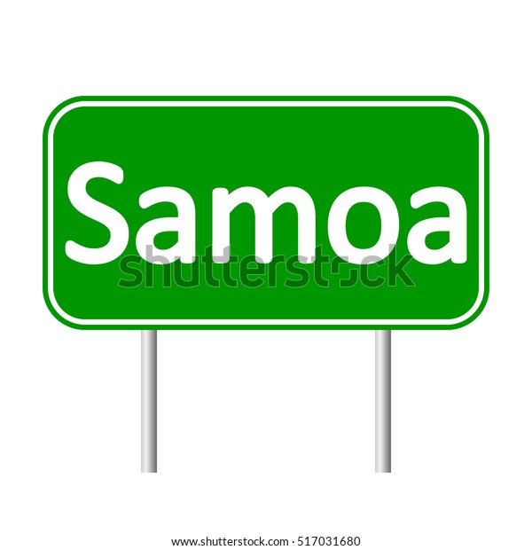 Samoa Road Sign Isolated On White Stock Vector (Royalty Free) 517031680 ...