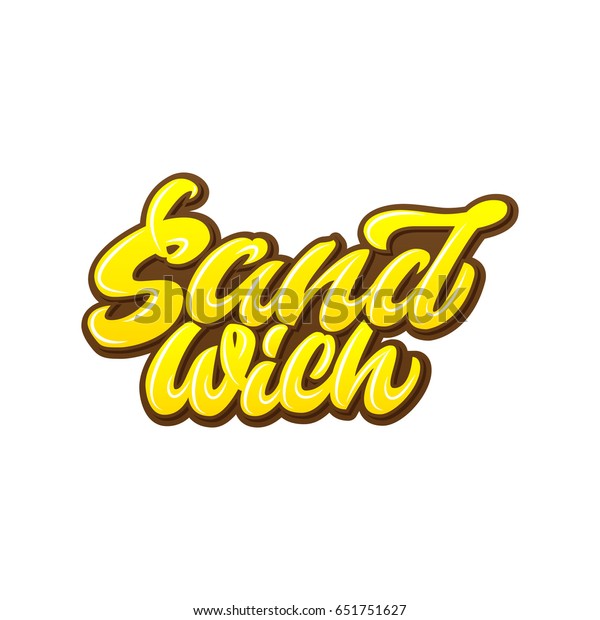 Sandwich Premium Handmade Vector Lettering Calligraphy Stock Vector ...