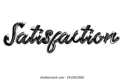 Satisfaction Typography Black Text Hand Written Stock Vector (Royalty ...
