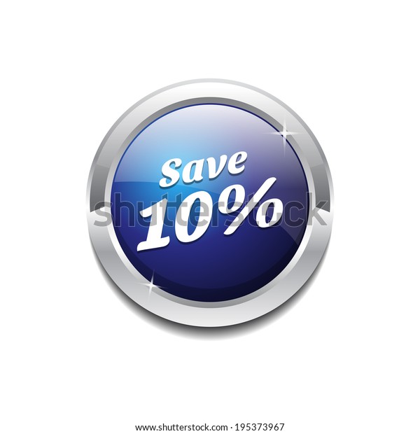 Save 10 Percent Glossy Shiny Circular Stock Vector (Royalty Free ...