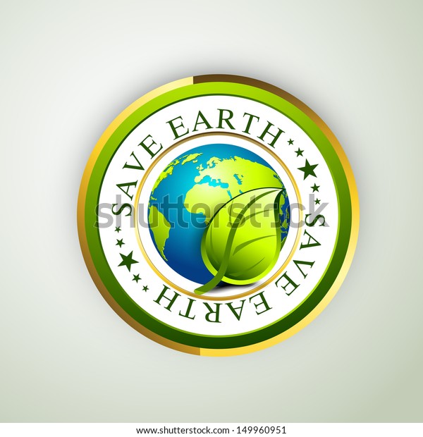 Save Earth Sticker Tag Label Stock Vector (Royalty Free) 149960951 ...