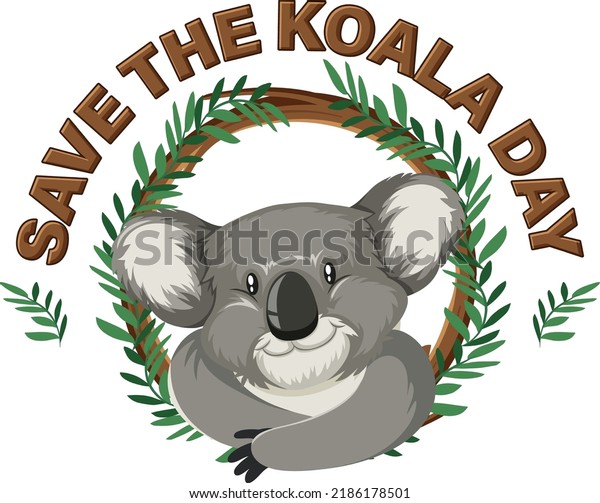 Save Koala Day Banner Design Illustration Stock Vector (Royalty Free ...