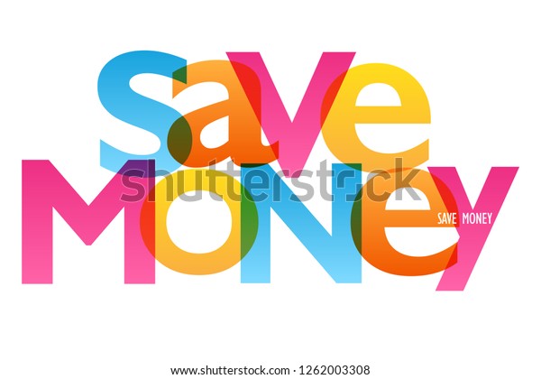 Save Money Typography Banner Stock Vector (Royalty Free) 1262003308 ...
