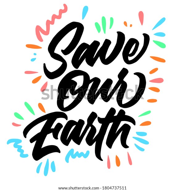 Save Our Earth Lettering Banner Design Stock Vector (Royalty Free ...