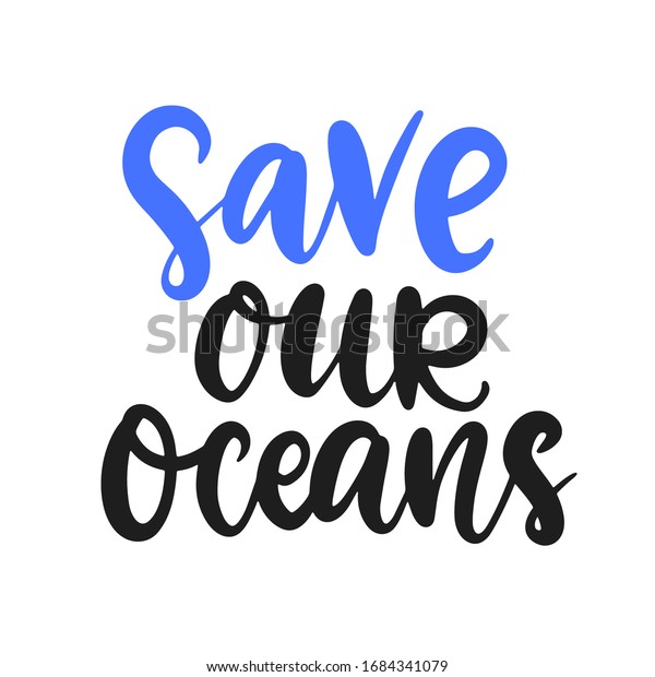 Save Our Oceans Poster Earth Day Stock Vector (Royalty Free) 1684341079