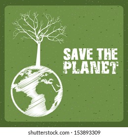 Save Planet Design Over Green Background Stock Vector (Royalty Free ...