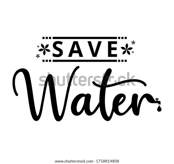 Save Water Text Word Hand Drawn Stock Vector (Royalty Free) 1758814808 ...