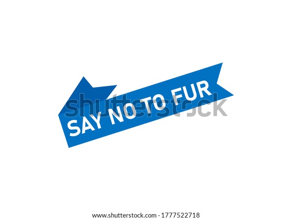 Say No Fur Vector Stamp Design Stock Vector (Royalty Free) 1777522718 ...